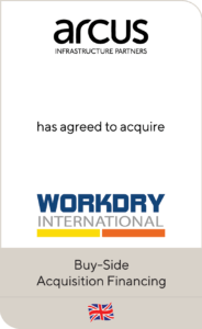 Arcus Infrastructure Partners has acquired Workdry International ...