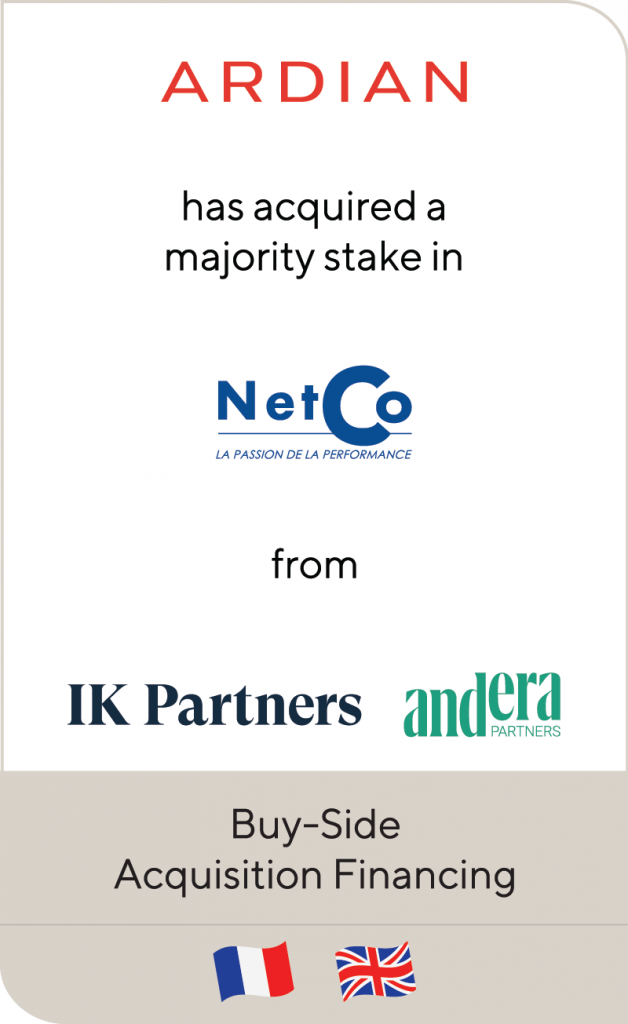Ardian has acquired a majority stake in NetCo Group - Lincoln International LLC