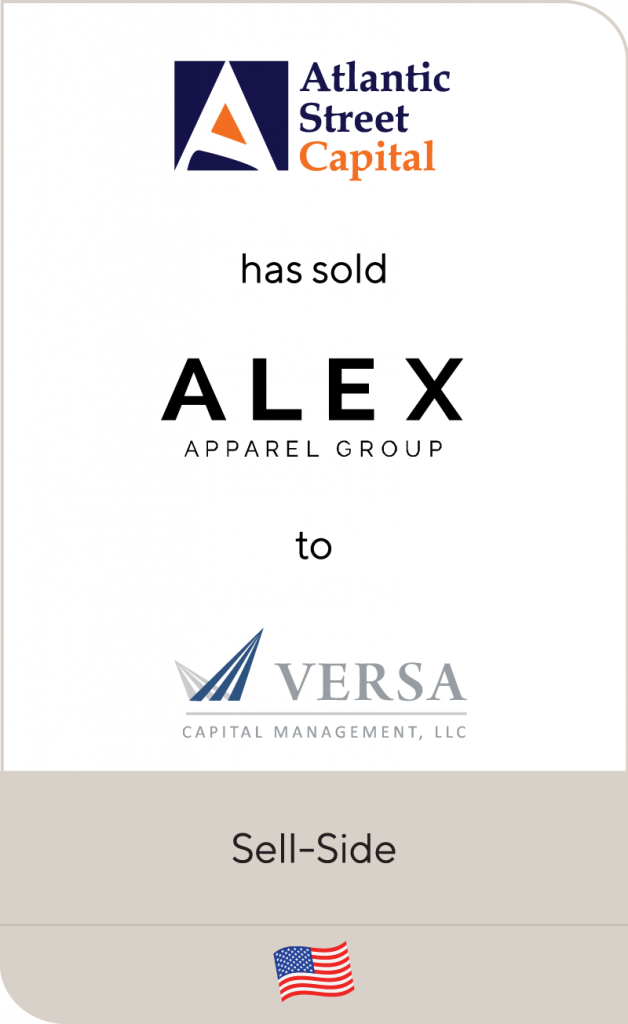Atlantic Street Capital has sold Alex Apparel to Versa Capital ...