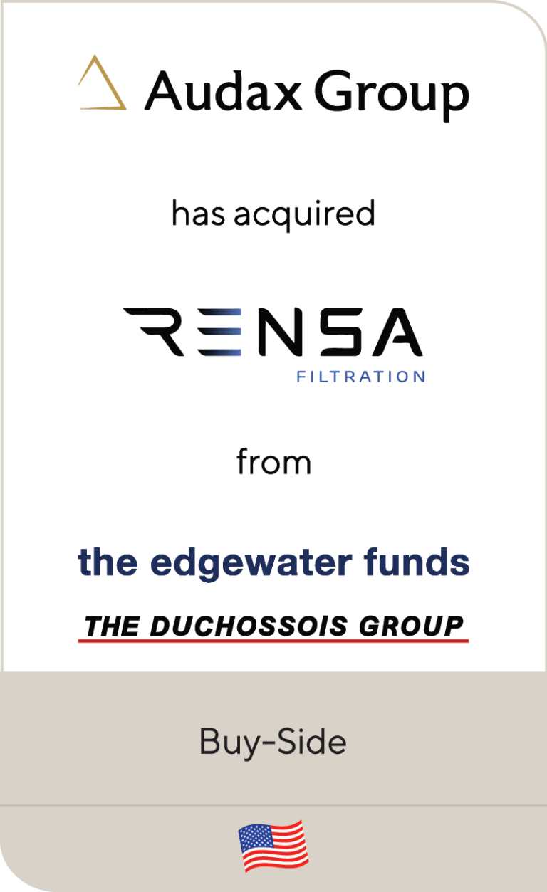 Audax Private Equity has acquired Rensa Filtration from The Edgewater ...