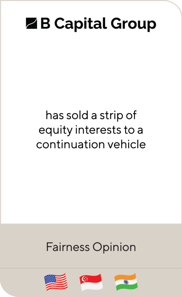 B Capital has sold a strip of equity interest to a continuation vehicle ...