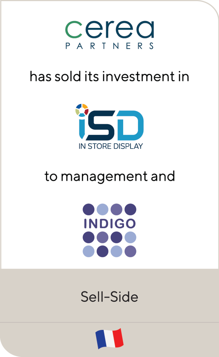 Cerea Partners has sold its investment in In Store Display to ...