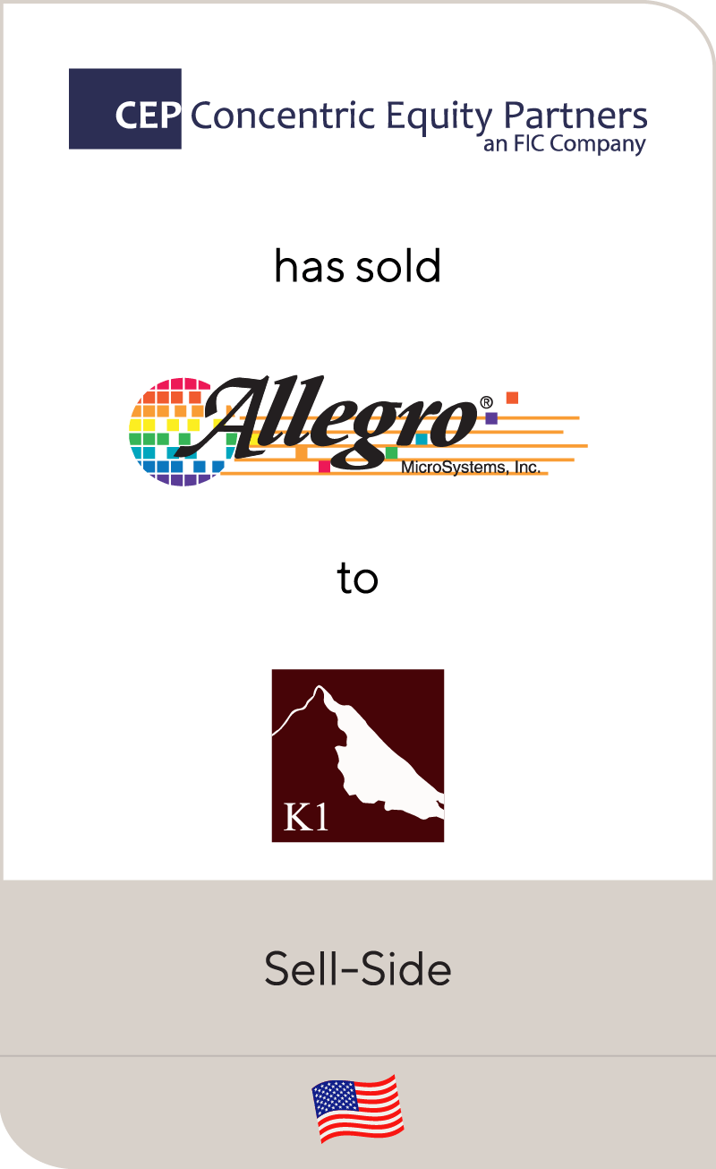 Concentric Equity Partners has sold Allegro MicroSystems to K1 ...