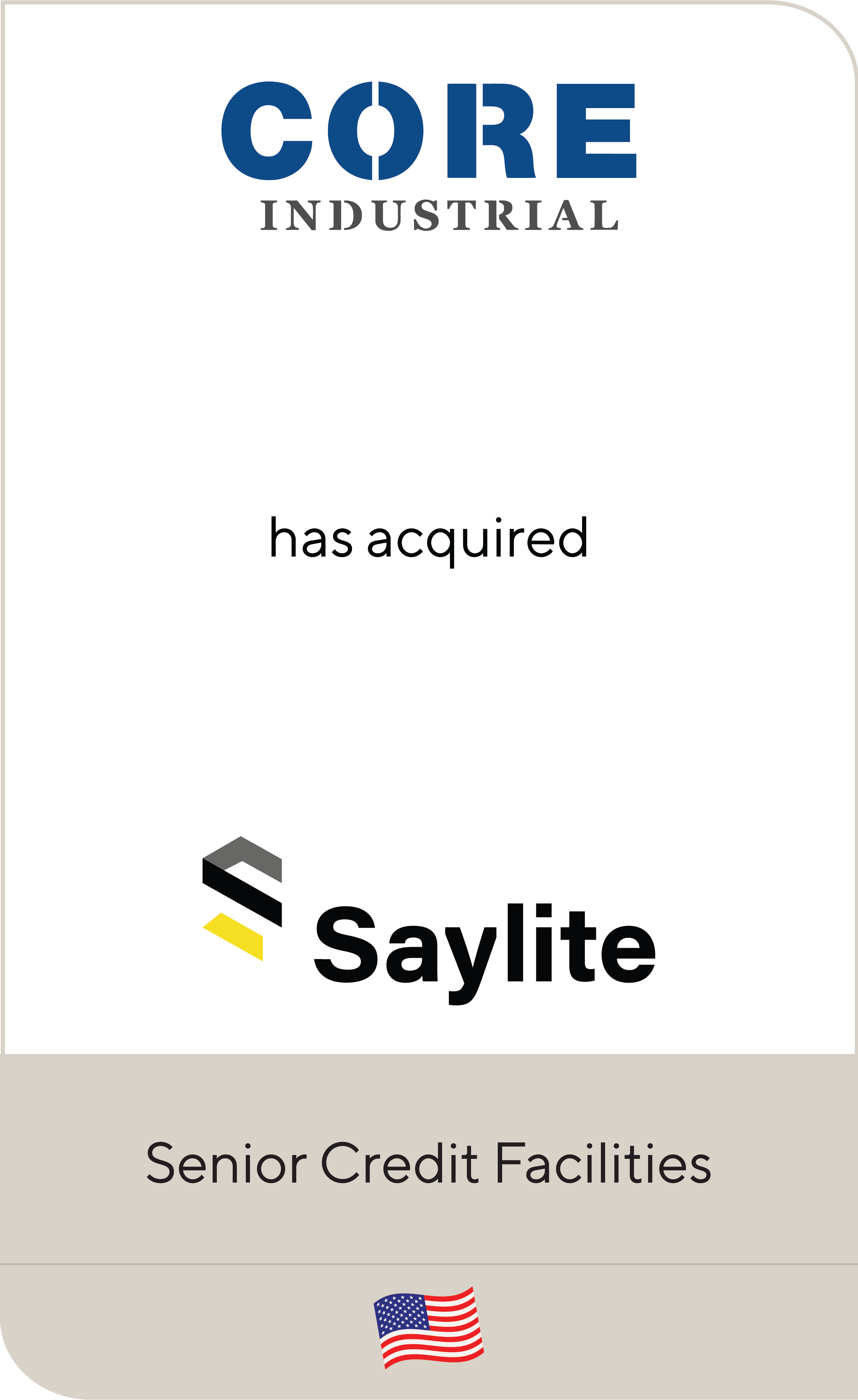 CORE Industrial has raised financing to acquire Saylite | Lincoln ...