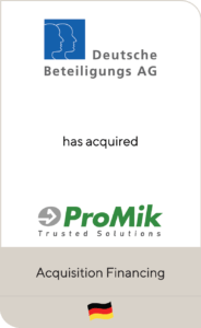 Deutsche Beteiligungs AG has acquired ProMik - Lincoln International LLC