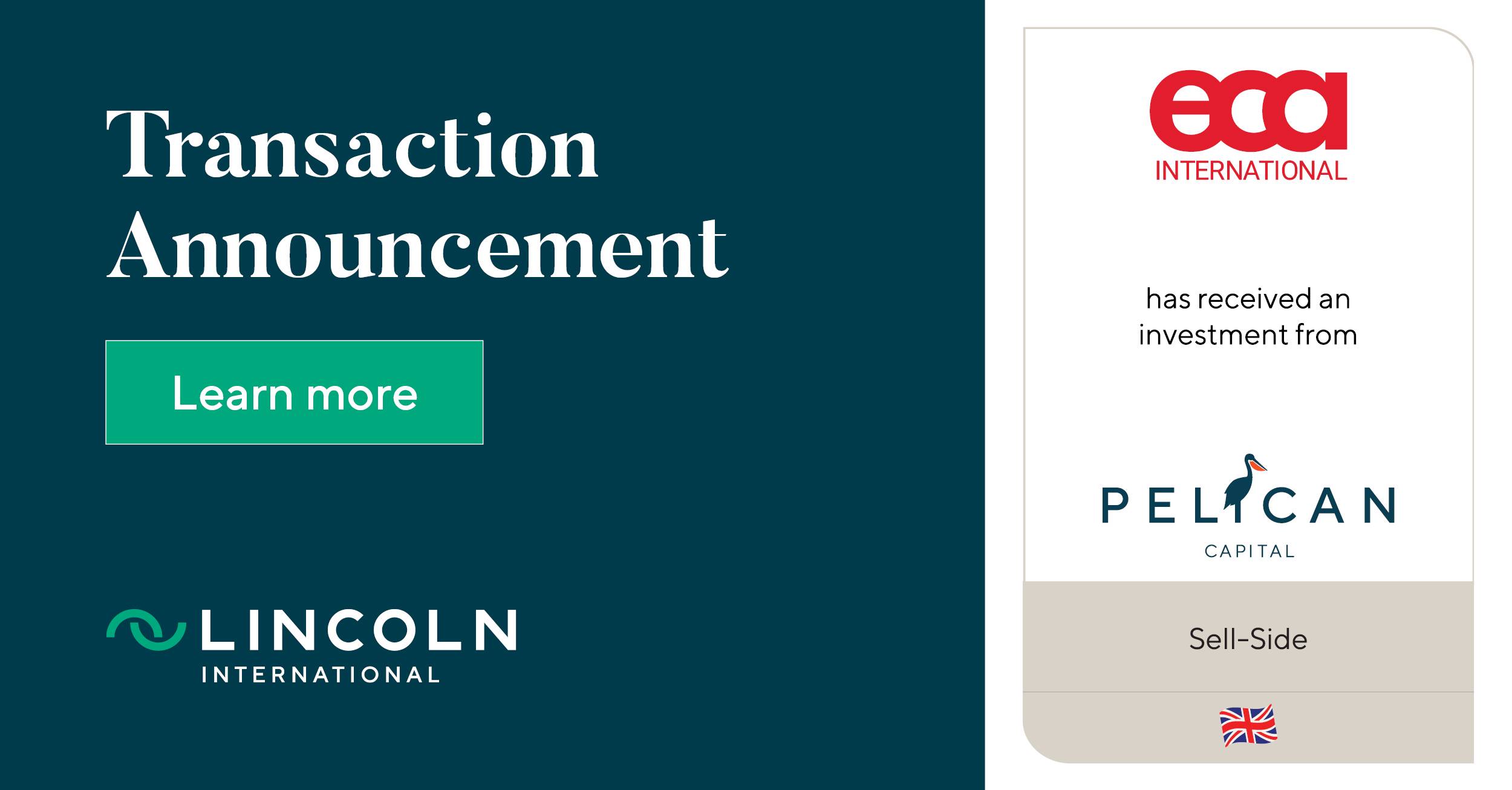 ECA International has received an investment from Pelican Capital - Lincoln International LLC