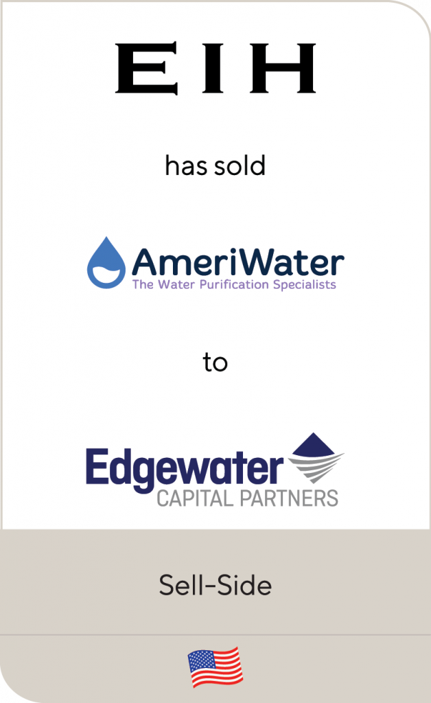 EIH Capital Partners has sold AmeriWater to Edgewater Capital Partners ...