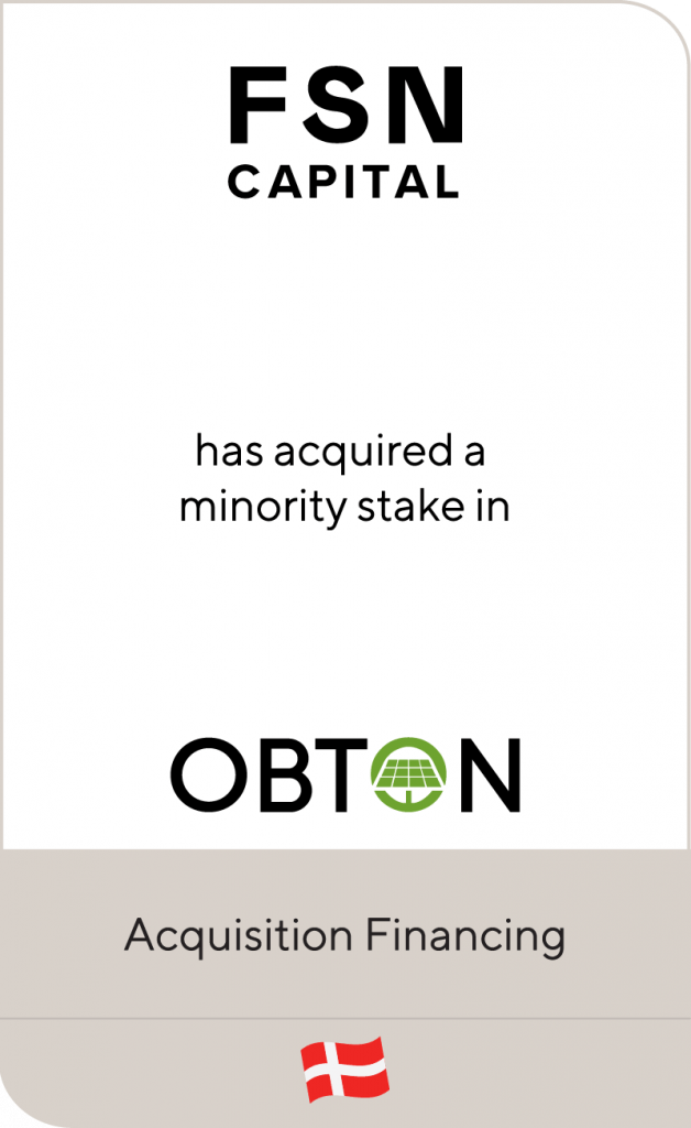 FSN Capital Partners AS has acquired a minority stake in Obton A/S ...