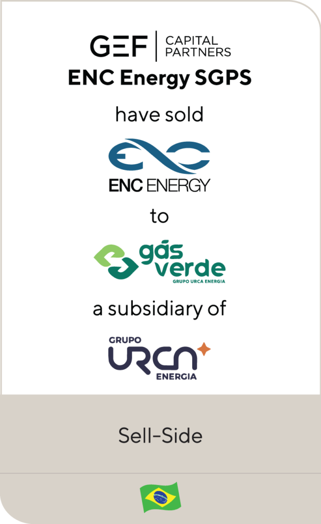 GEF Capital Partners and ENC Energy SGPS have sold ENC Energy Brazil to ...