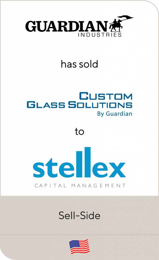 Guardian Industries has sold Custom Glass Solutions to Stellex Capital ...