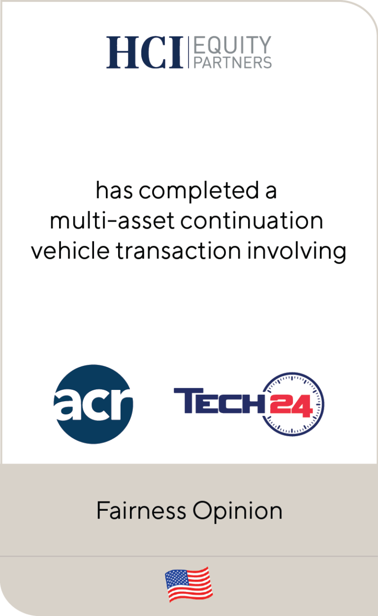 HCI Equity Partners has completed a multi-asset continuation vehicle ...