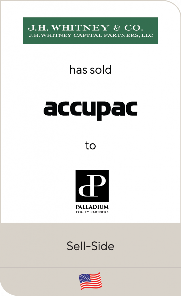 J.H. Whitney Capital Partners has sold Accupac to Palladium Equity ...