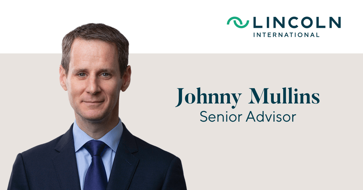 Johnny Mullins - Lincoln International LLC