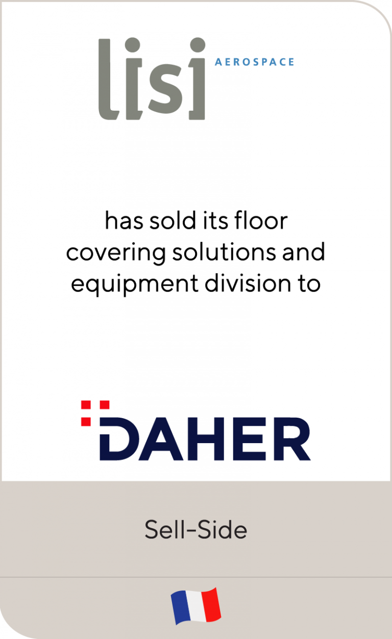 Lisi Group has sold INDRAERO SIREN’s floor covering activity to Daher ...
