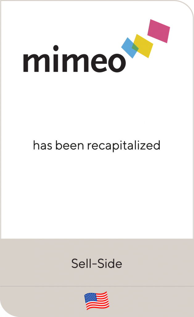 Mimeo has recapitalized - Lincoln International LLC