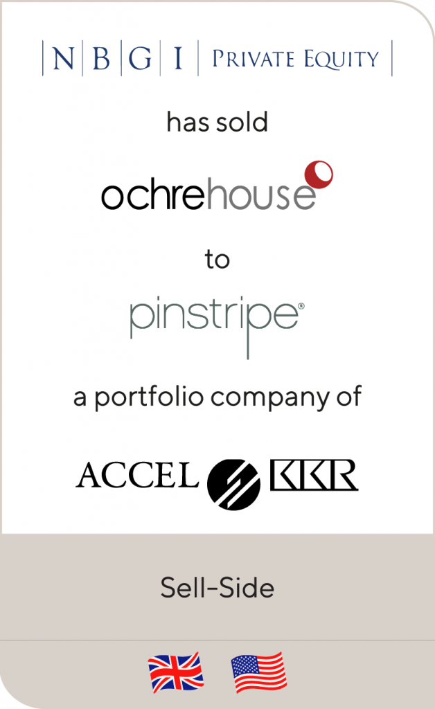 NBGI Private Equity has sold Ochre House to Pinstripe, Inc., a ...