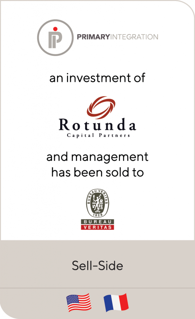 Rotunda Capital Partners has sold Primary Integration to Bureau Veritas ...