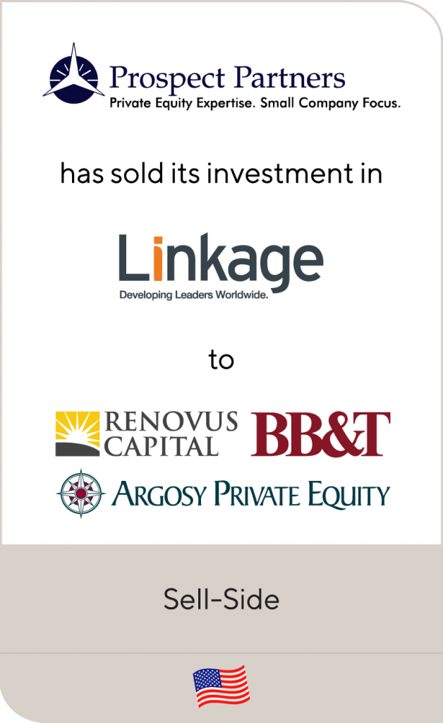 Prospect Partners has sold Linkage to Renovous Capital Partners, Argosy ...