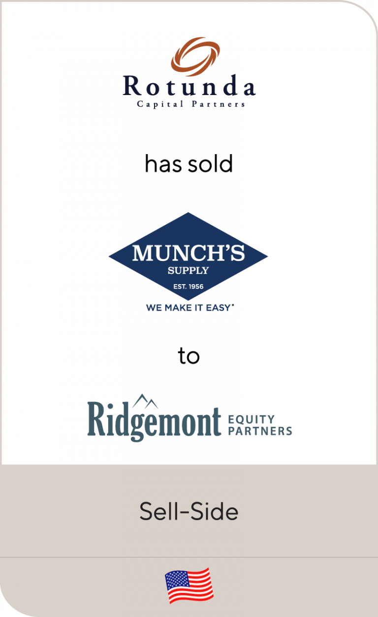Munch’s Supply, a portfolio company of Rotunda Capital Partners, has ...