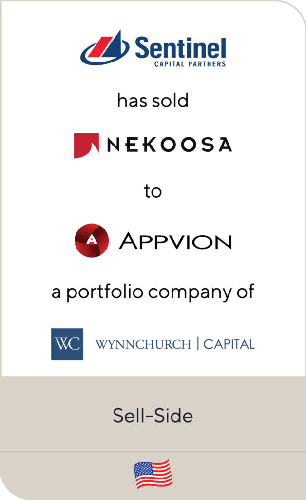 Sentinel Capital Partners has sold Nekoosa to Appvion, a portfolio ...