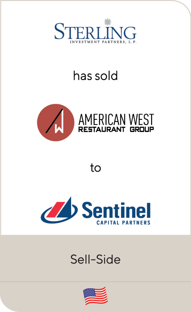 Sterling Investment Partners has sold American West Restaurant Group to ...