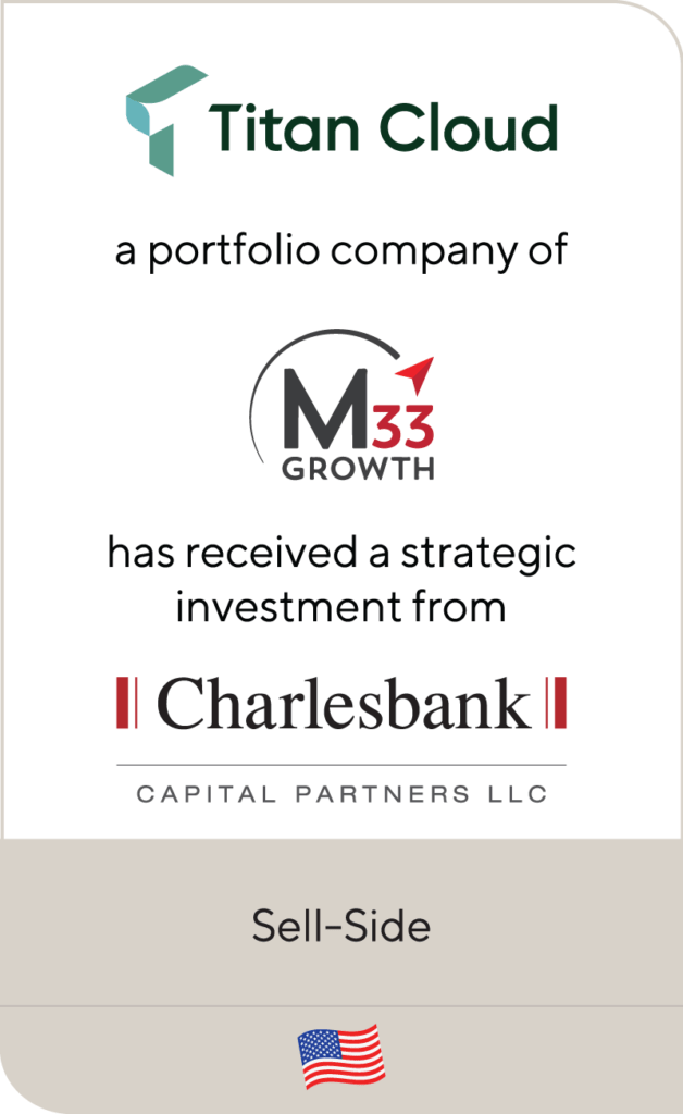 Titan Cloud, a portfolio company of M33 Growth, has received a ...