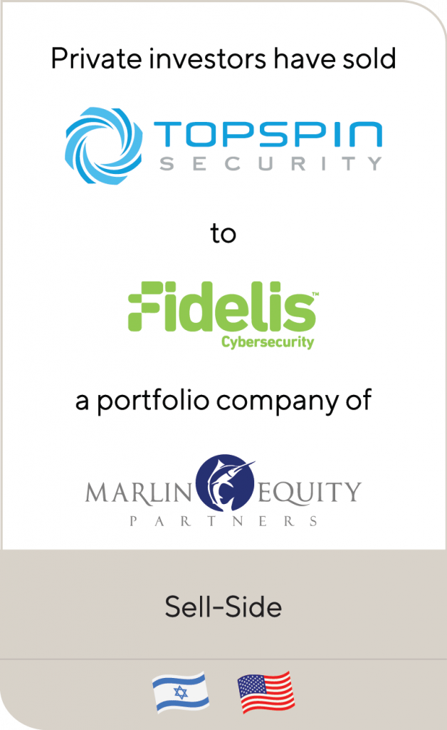 Topspin Security has been sold to Fidelis Cybersecurity, a portfolio ...