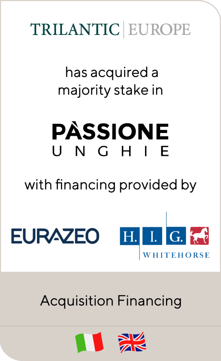 Trilantic Europe has acquired a majority stake in Passione Unghie with ...