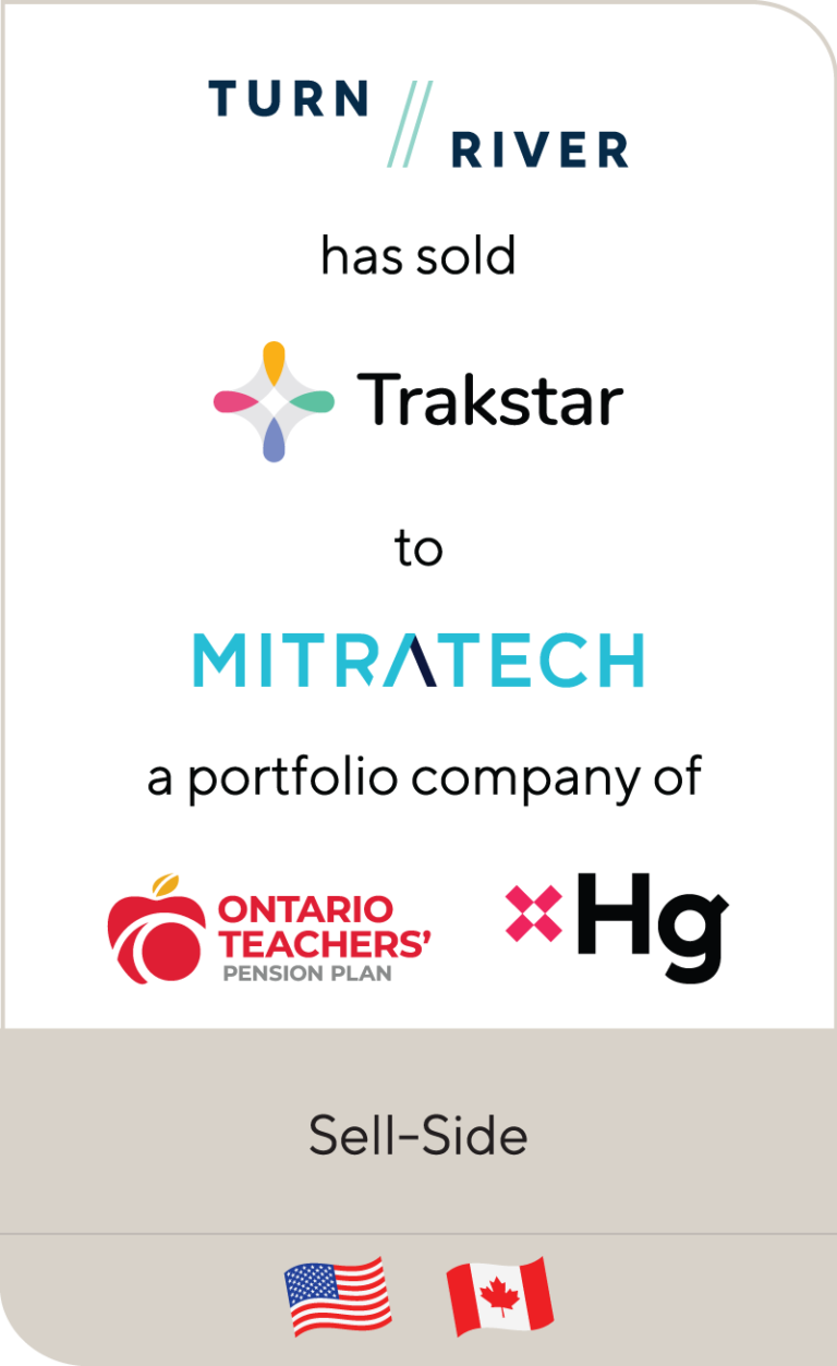 Turn/River Capital has sold Trakstar to Mitratech, a portfolio company ...