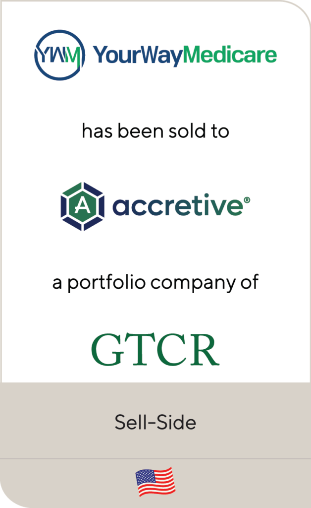 Your Way Medicare has been sold to Accretive, a portfolio company of ...